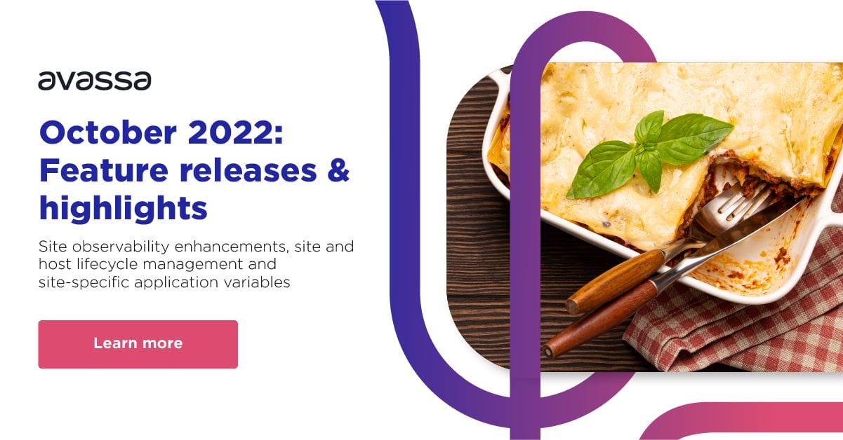 October 2022: Feature releases & highlights - avassa.io